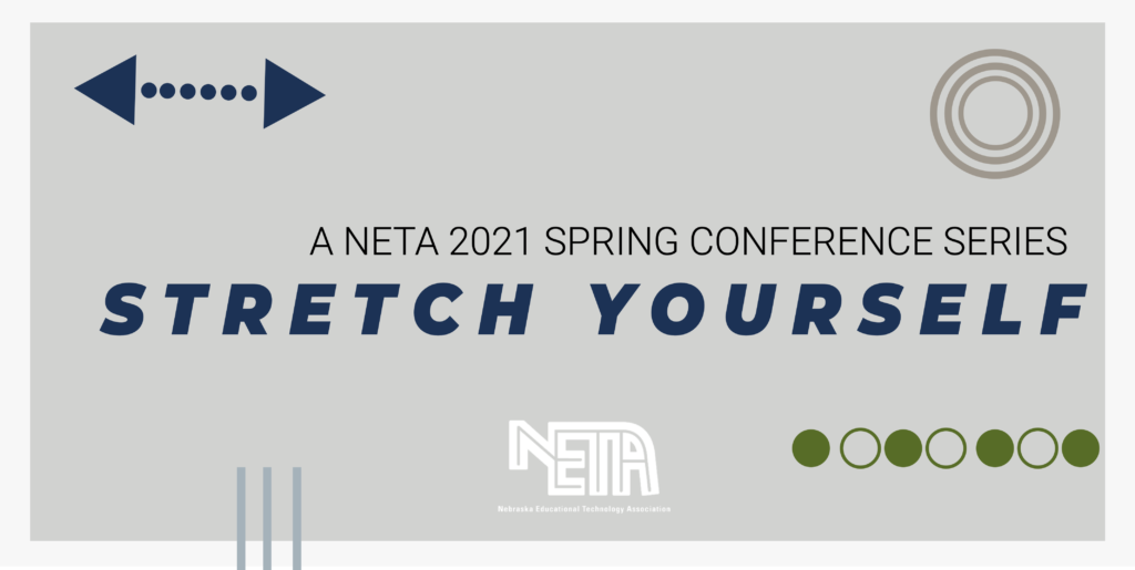 2021 Conference Dates – NETA | Nebraska Educational Technology Association