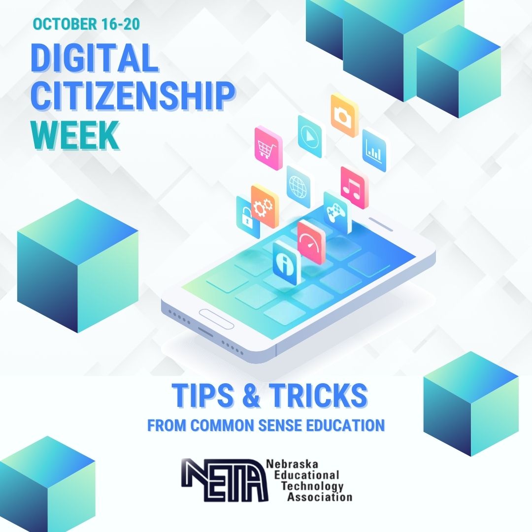 Digital Citizenship Week: October 16 – 20, 2023 – NETA | Nebraska ...